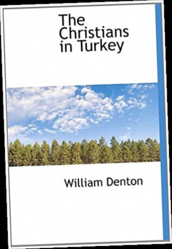 {Read/Download} The Christians in Turkey by William Denton {Ebook EPUB / Twitter