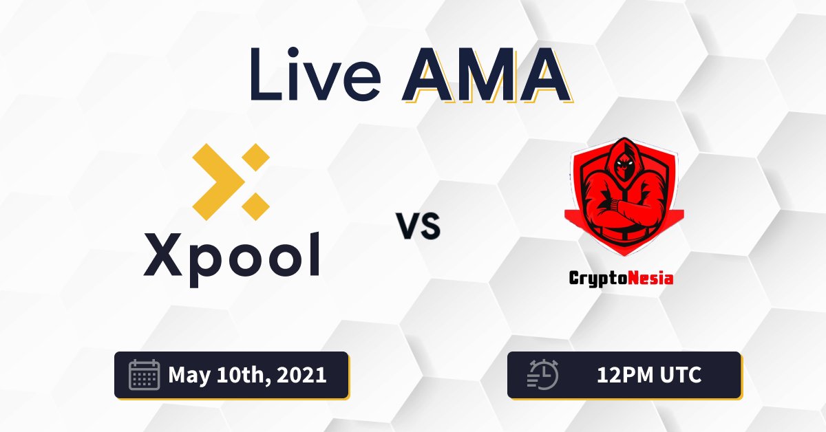 Xpool on Twitter: "🔥AMA with @CryptoNesiaReal We are delighted to announce that our 10th #AMA ...