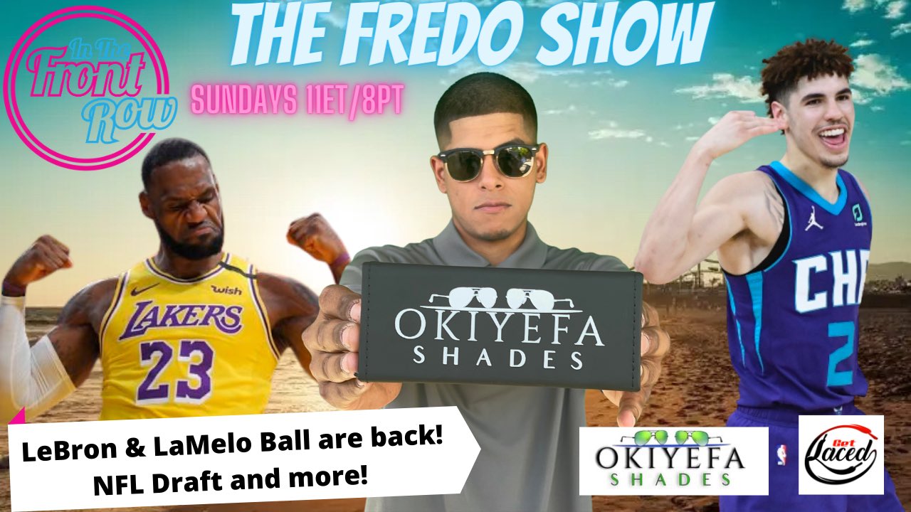 Fredo on Twitter: "LIVE @ 11ET/8PT- The Fredo Show: LeBron & LaMelo Ball are back! NFL Draft and ...