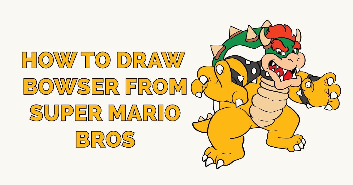 How To Draw Bowser