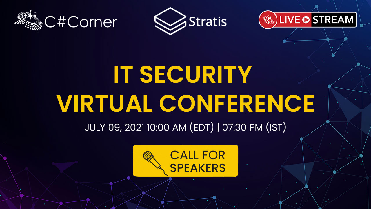 C# Corner on Twitter: "Call for speakers for @CsharpCorner IT Security Virtual Conference is ...