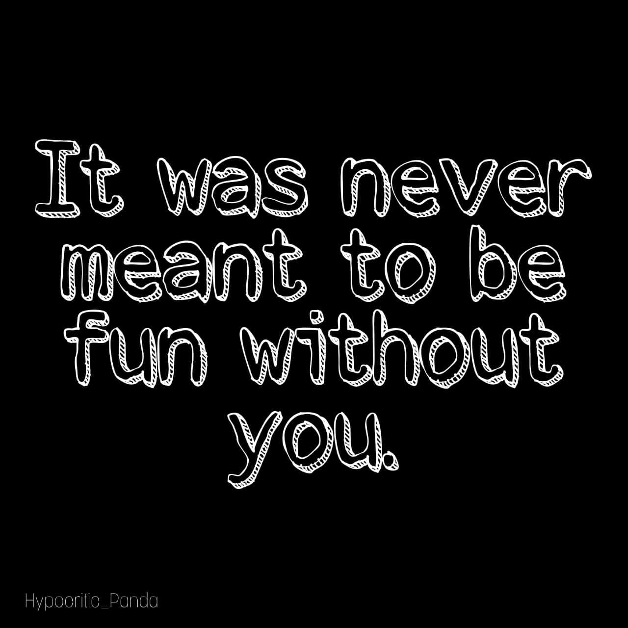 Feeling Lonely Quotes Without You