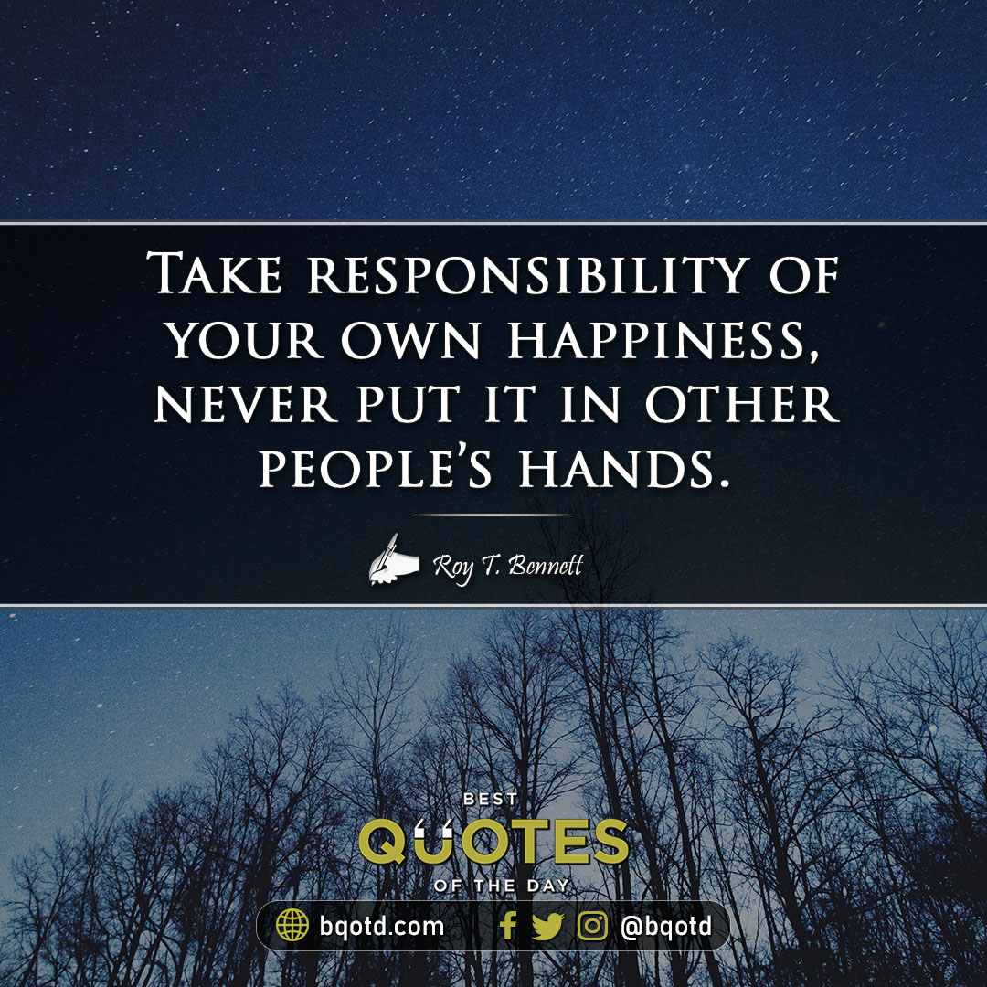 Inspirational Quotes About Taking Responsibility