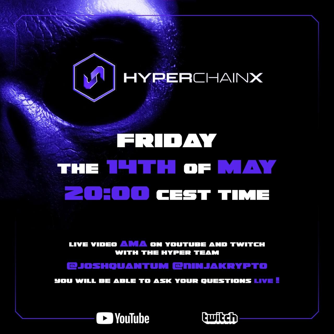 HyperChain X on Twitter: "🚨LIVE AMA 🎙 FRIDAY, MAY 14TH, 20:00 CEST Put it in your agenda and ask ...