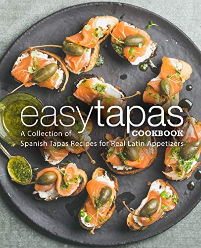 '[PDF] FREE] Easy Tapas Cookbook: A Collection of Spanish Tapas Recipe / Twitter