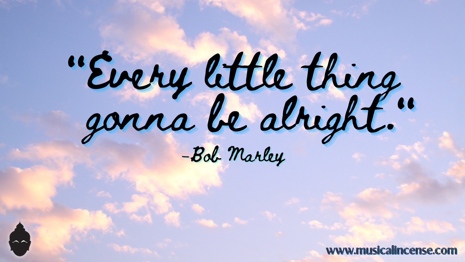 Everything Is Going To Be Alright Quotes Bob Marley