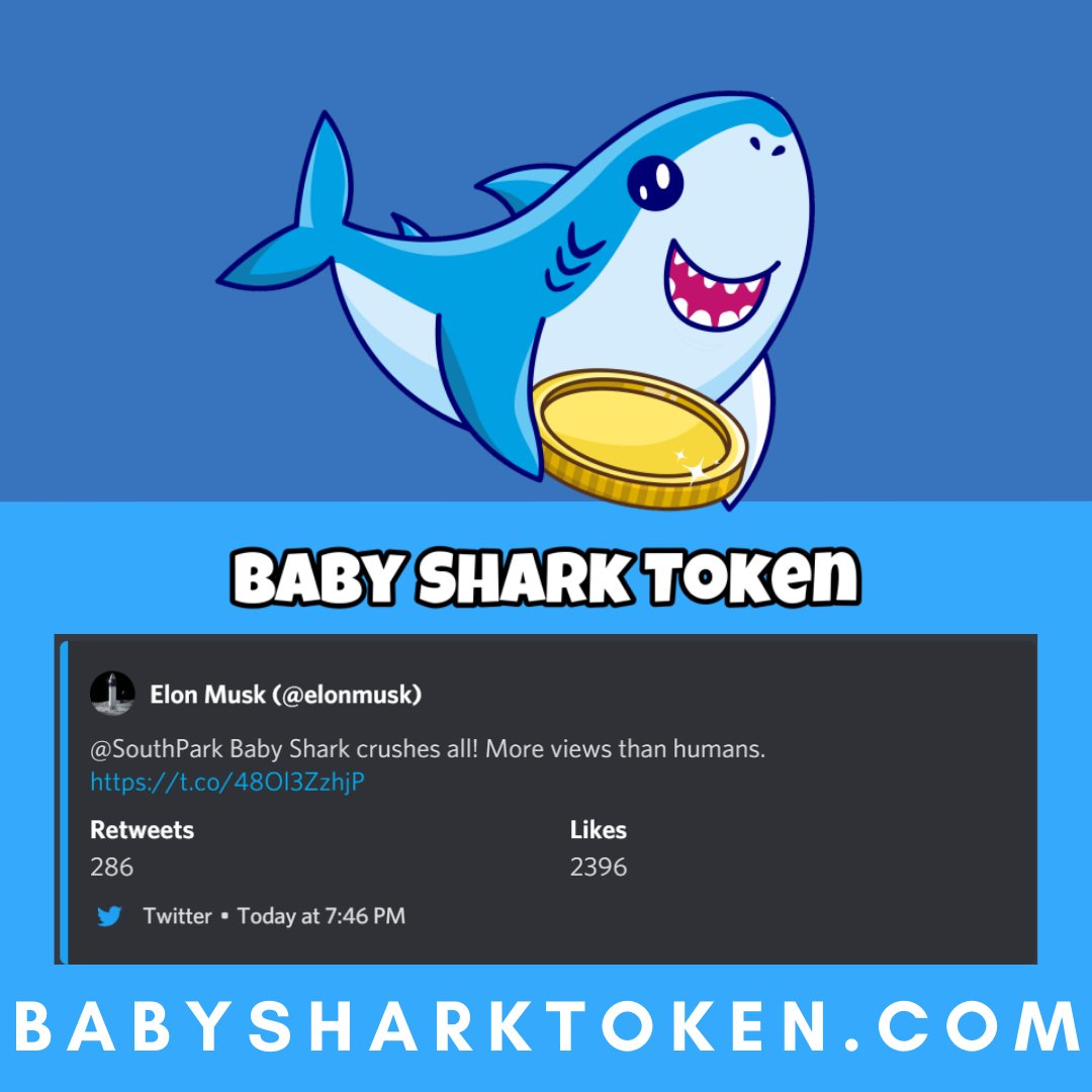 BabySharkToken on Twitter: "Thanks for noticing @elonmusk And for ...