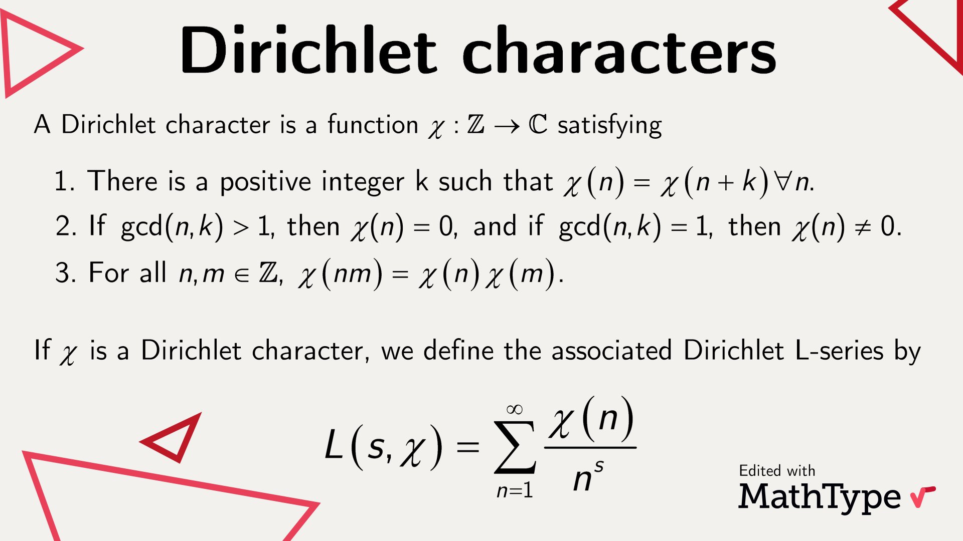 Mathtype On Twitter Dirichlet Characters Were Introduced By Dirichlet In Order To Prove Its