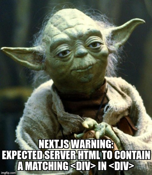 Meme Overflow On Twitter Next Js Warning Expected Server Html To