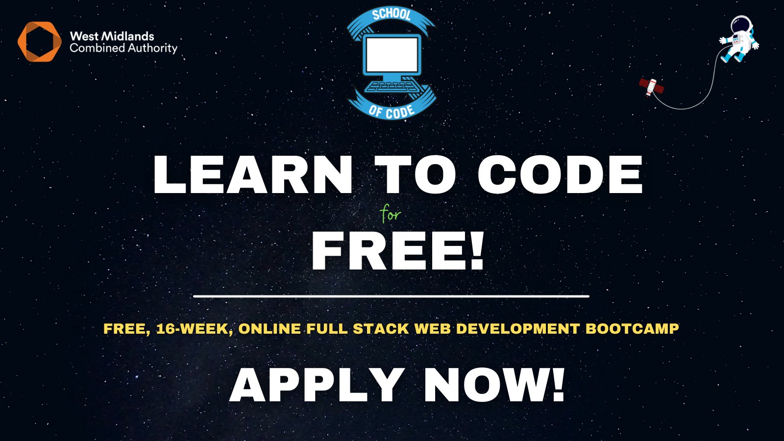 School of Code on Twitter: "🚨 APPLICATIONS NOW OPEN! 🚨 Learn to code online, for FREE on our 16 ...