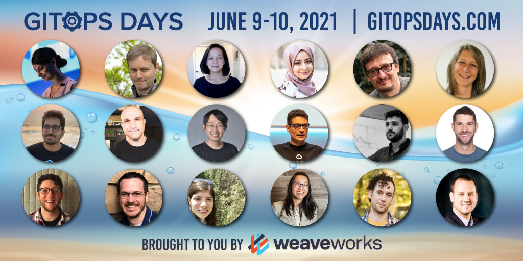Weaveworks on Twitter: "A peek at all the visionaries and leaders speaking at GitOps Days on ...