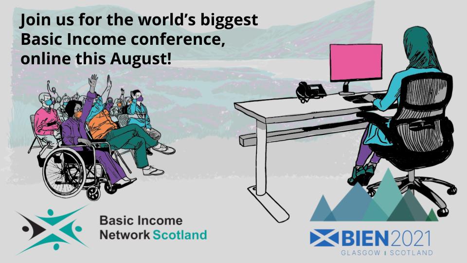 Basic Income Network Scotland on Twitter: "📢 Registration is open for the Basic Income Earth ...