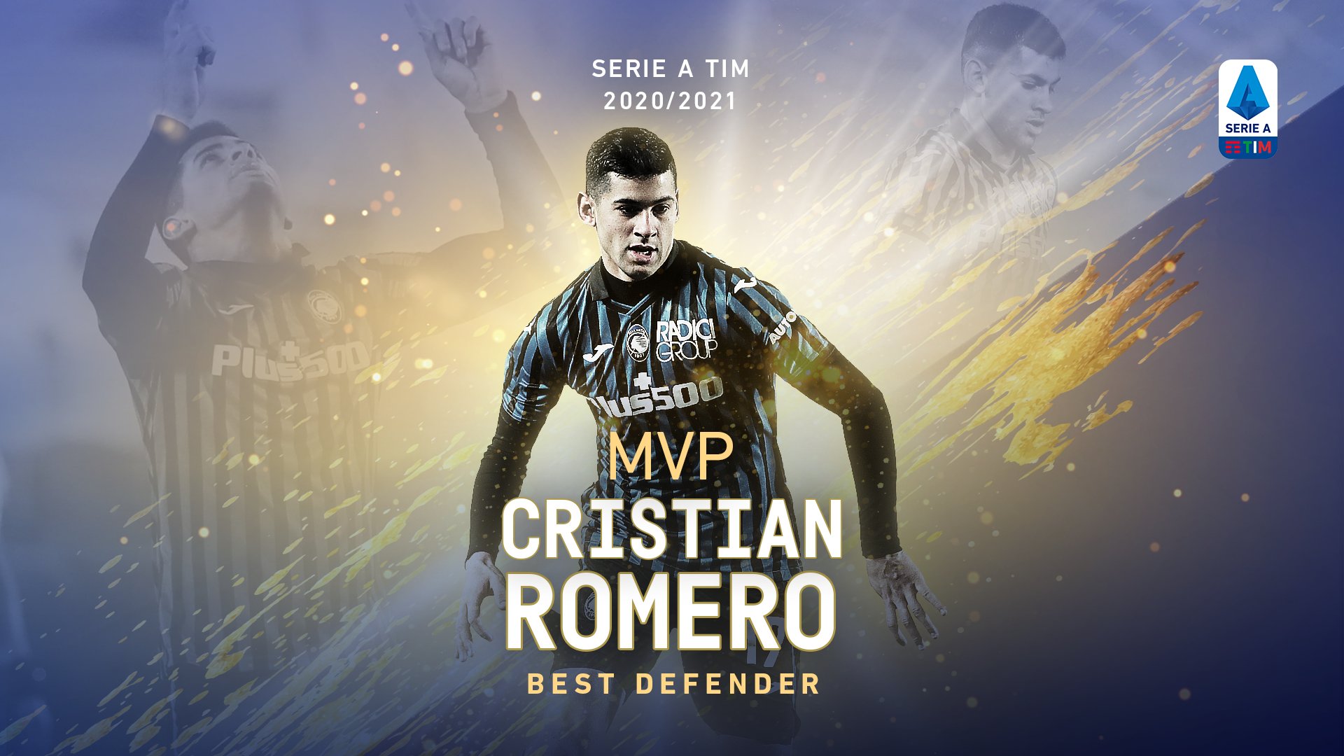 Lega Serie A on Twitter: "🌟MVP 2020/2021🌟 Miglior difensore: Cristian Romero! 🔝 Insuperabile ...