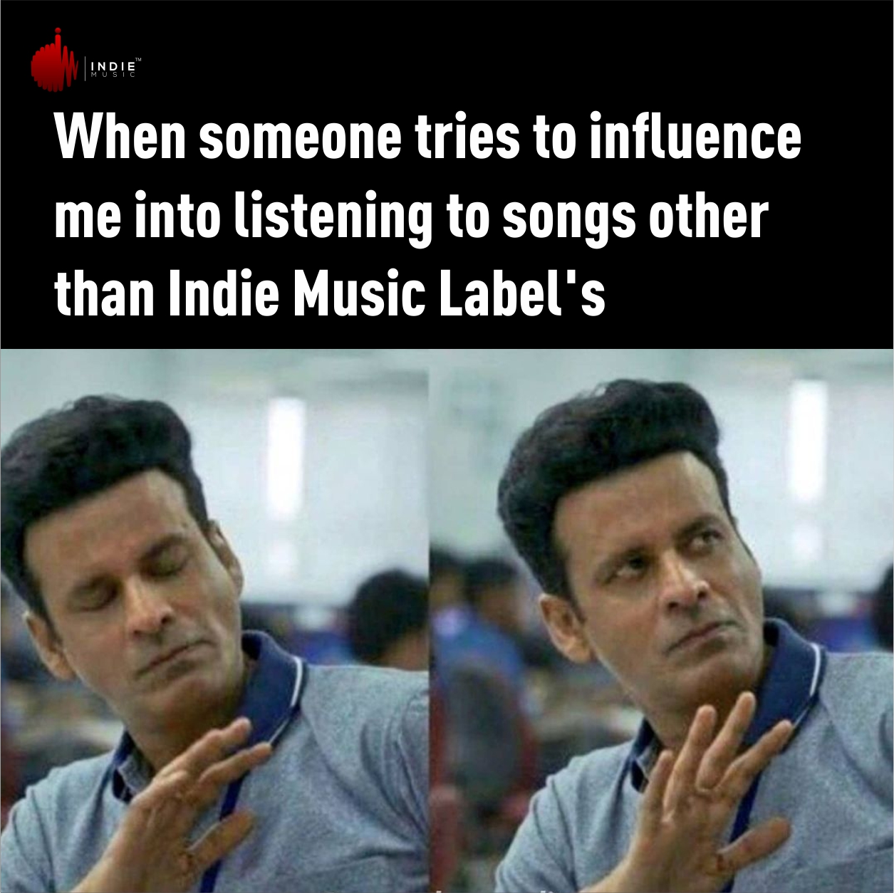 Indie Music Meme