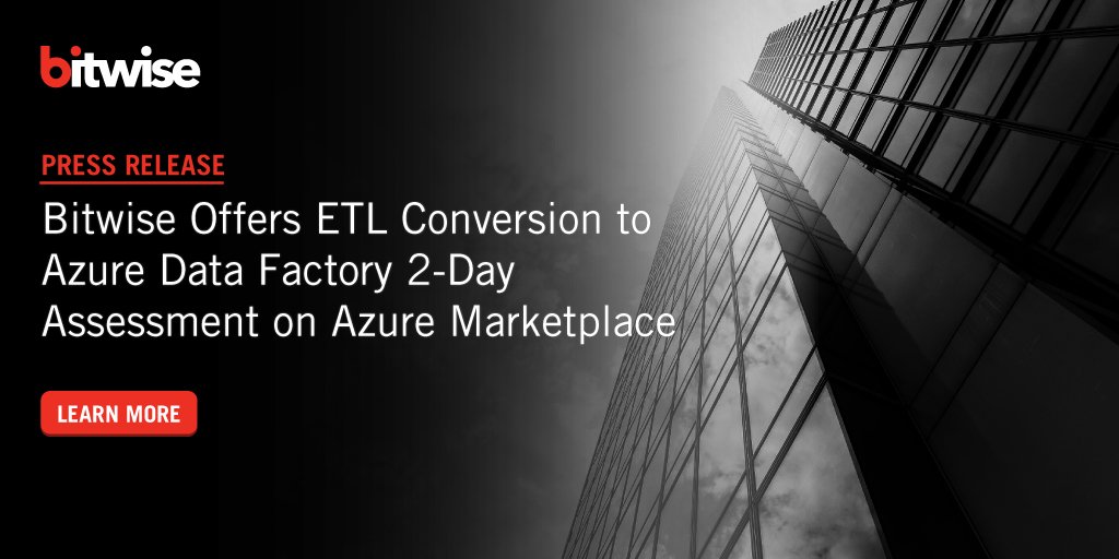 Bitwise on Twitter: "Bitwise launches ETL Conversion to Azure Data Factory (ADF) 2 day ...
