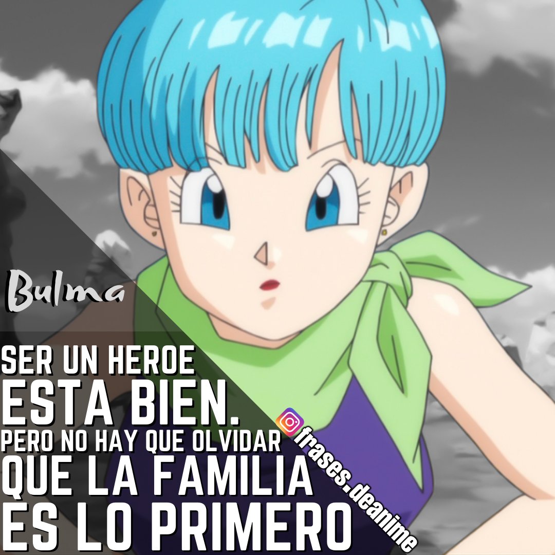Bulma Quotes