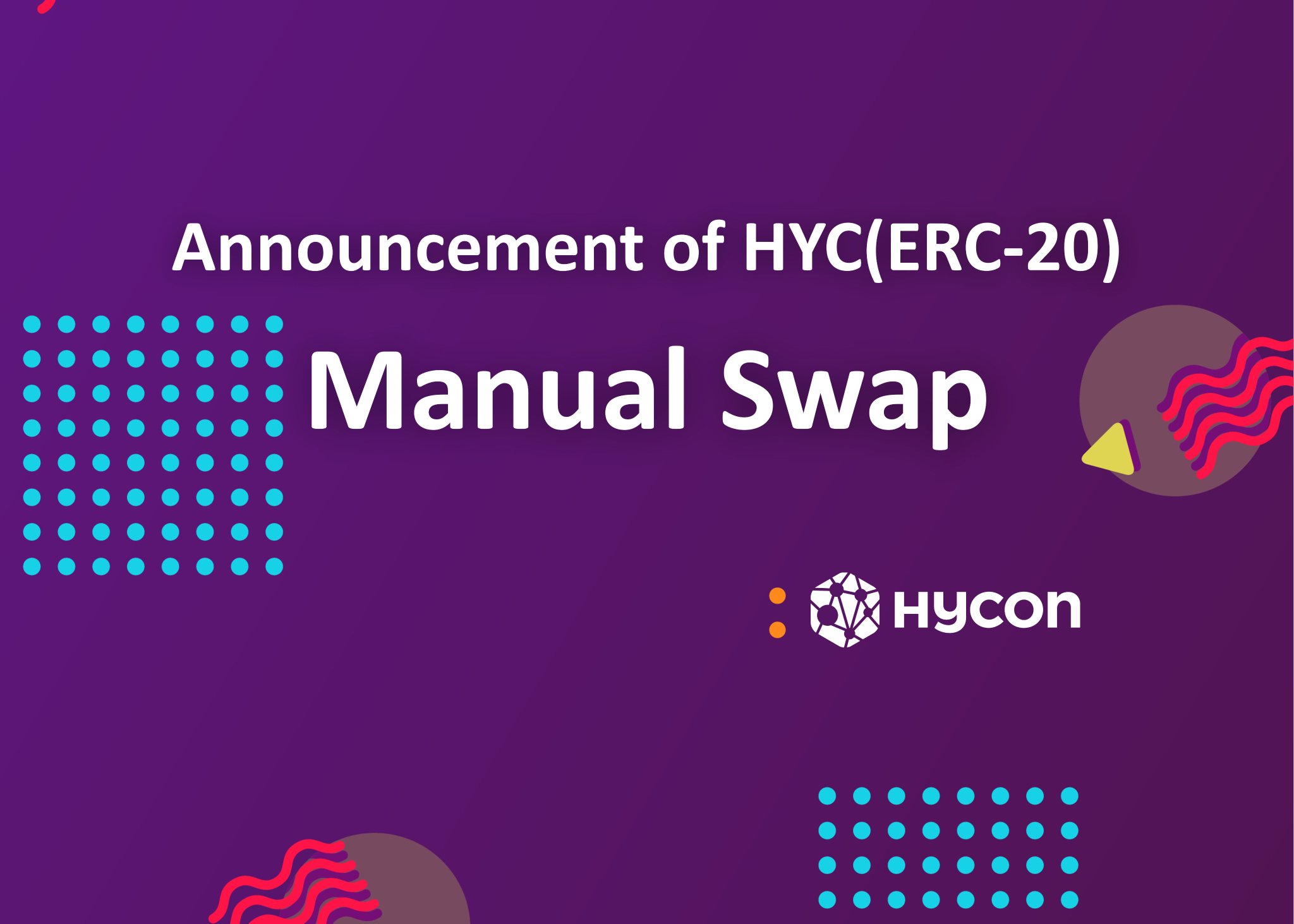 Team HYCON on Twitter: "Announcement of HYC(ERC-20) Manual Swap (The Pokiit Platform) Manual ...