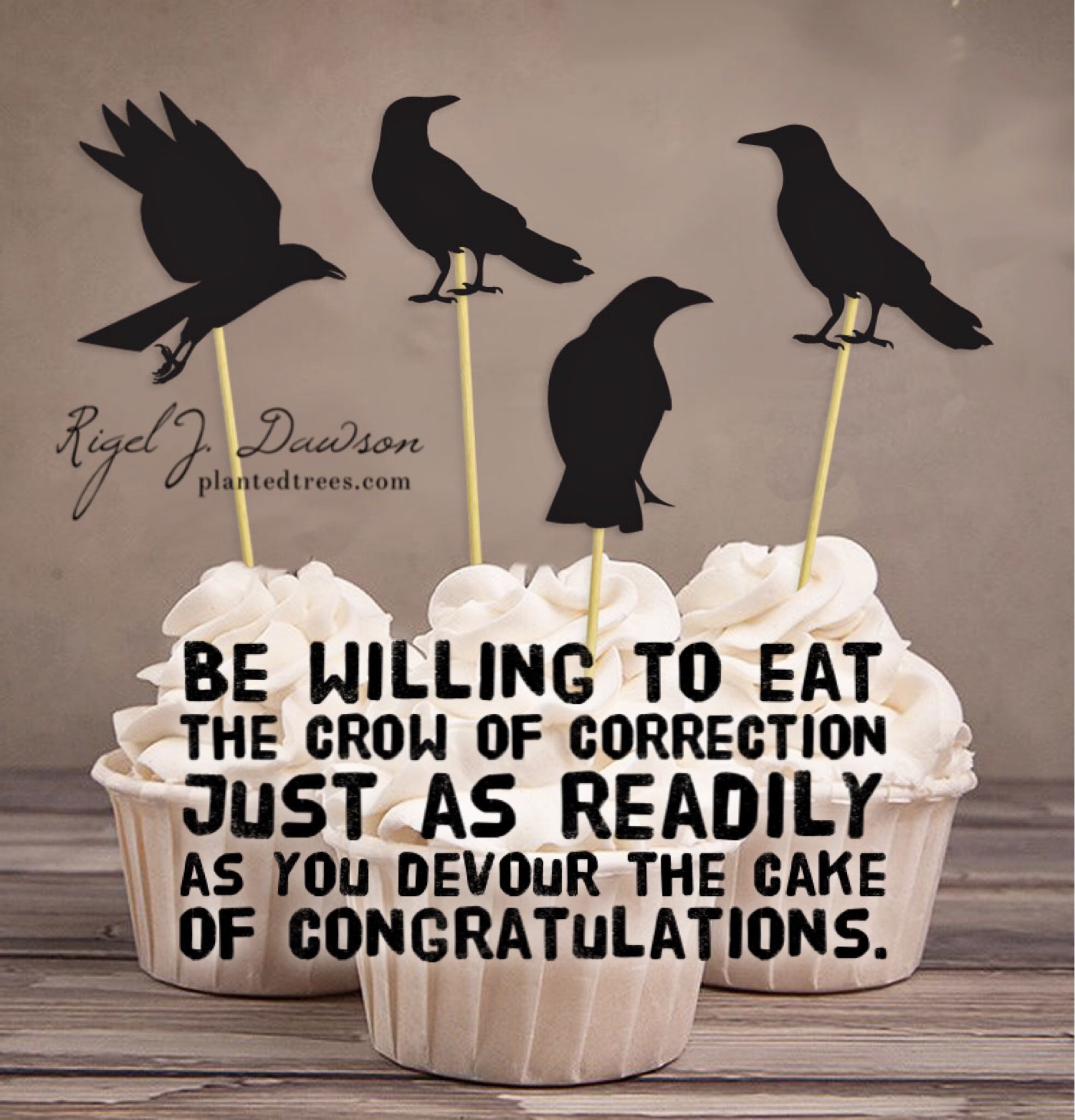 Eat Crow Quotes Crow Quote – Dizzy Duck Designs