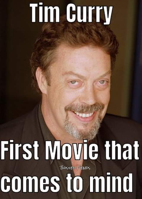 Tim Curry Meme