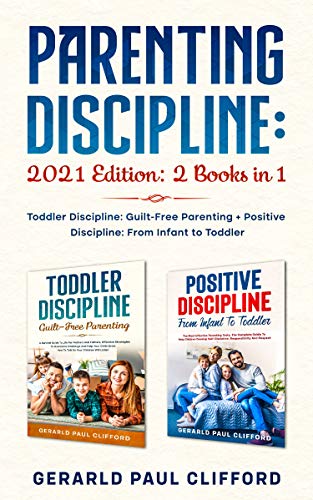 'DOWNLOAD [PDF]' Parenting Discipline: 2021 Edition: 2 Books in 1 ...