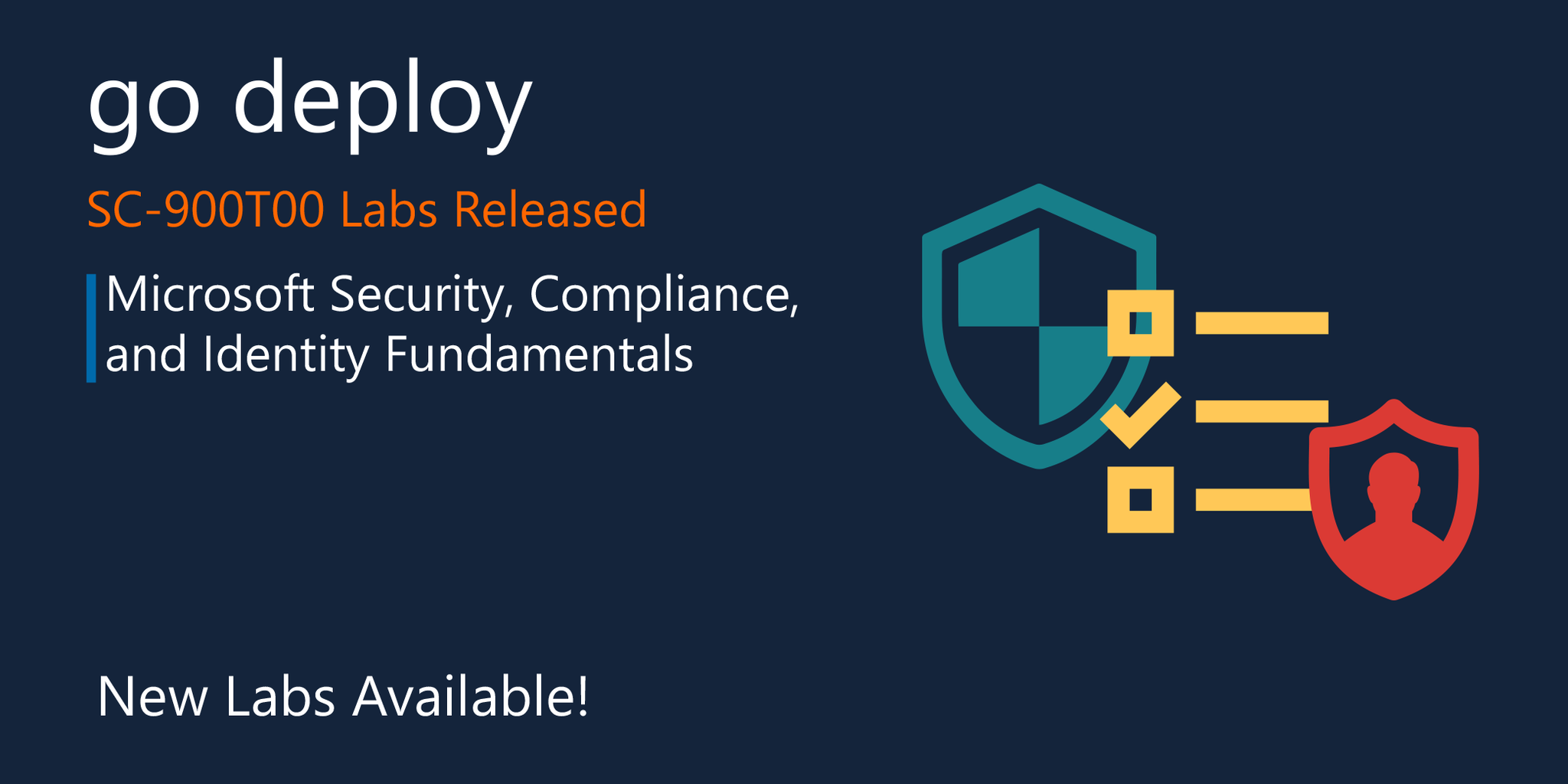go deploy labs on Twitter: "SC-900T00 - Microsoft Security, Compliance, and Identity ...