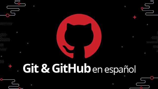 Git y GitHub En Español on Twitter: "En 45 minutos los esperamos, para darles a conocer está ...