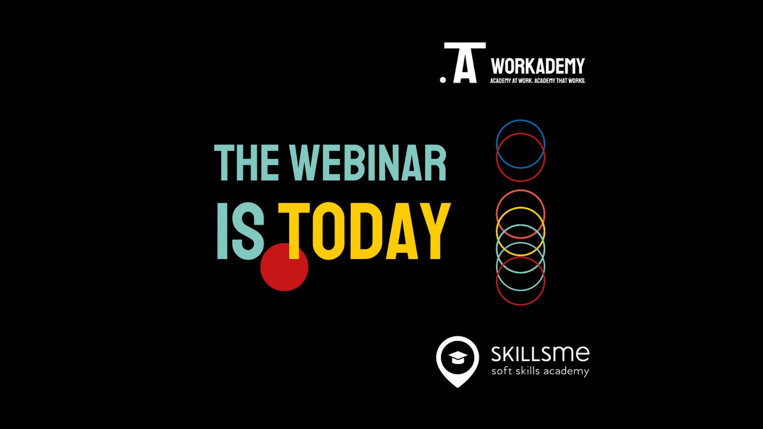 Workademy on Twitter: "Wow, our webinar is already today!!! Join us and our friends @skillsmeA ...