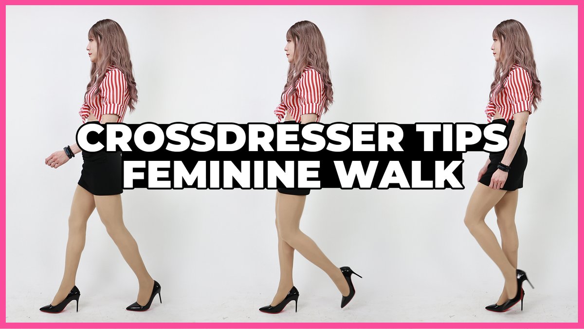 Crossdresser Tips：Feminine Walk https://t.co/G1hIHtEB2q 来自 @YouTube ...