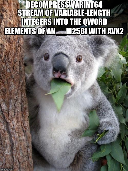 Meme Overflow On Twitter Decompress Varint64 Stream Of Variable Length Integers Into The Qword