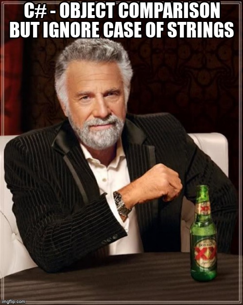 Meme Overflow On Twitter C Object Comparison But Ignore Case Of