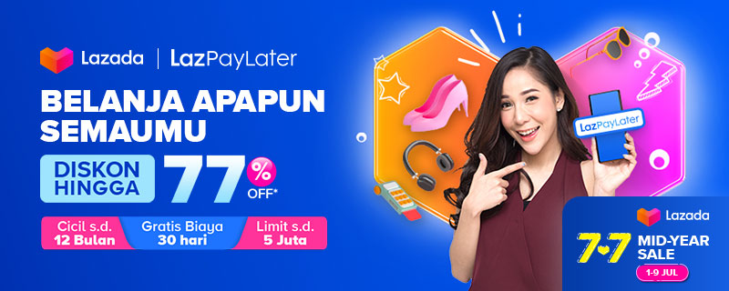 Lazada on Twitter: "Belanja pake LazPaylater di Lazada 7.7 Mid-Year Sale diskon hingga 77%! Kamu ...