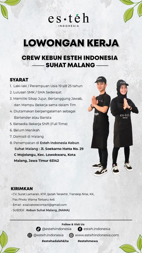 L o k e r m a l a n g | Media on Twitter: "📷 #Lokermalang ES•TEH INDONESIA WE ARE HIRING! ️ CREW ...