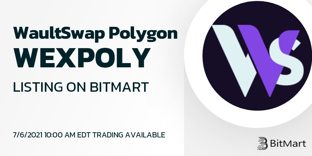 BitMart.Exchange on Twitter: "#BitMart will list $WEXPOLY, @Wault_Finance, a decentralized ...