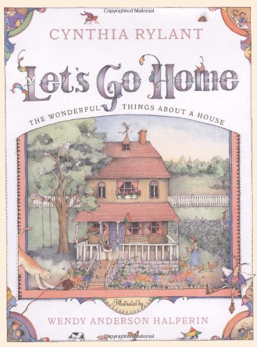 √[PDF] DOWNLOAD EBOOK] Let's Go Home: The Wonderful Things about a House by