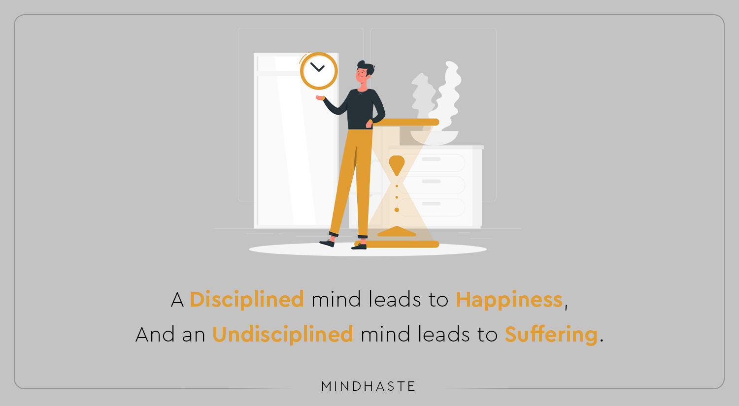 The Disciplined Mind