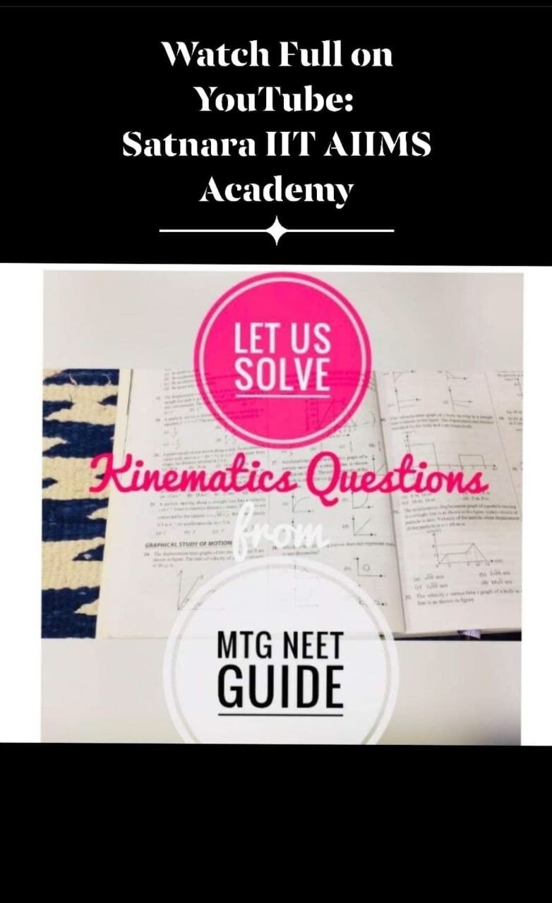 Satnara IIT JEE-AIIMS Academy on Twitter: "Kinematics Questions 3 | MTG NEET Guide Book https ...