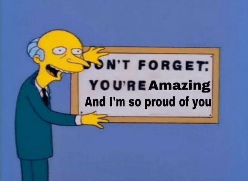Im So Proud Of You Meme