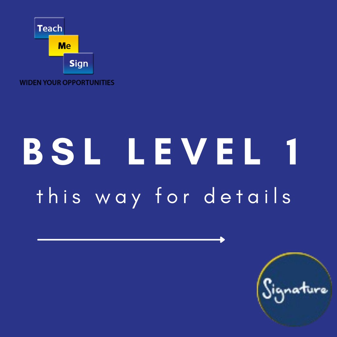 Teach Me Sign on Twitter: "BSL Level 1 courses starting in September 2021! Come and start ...