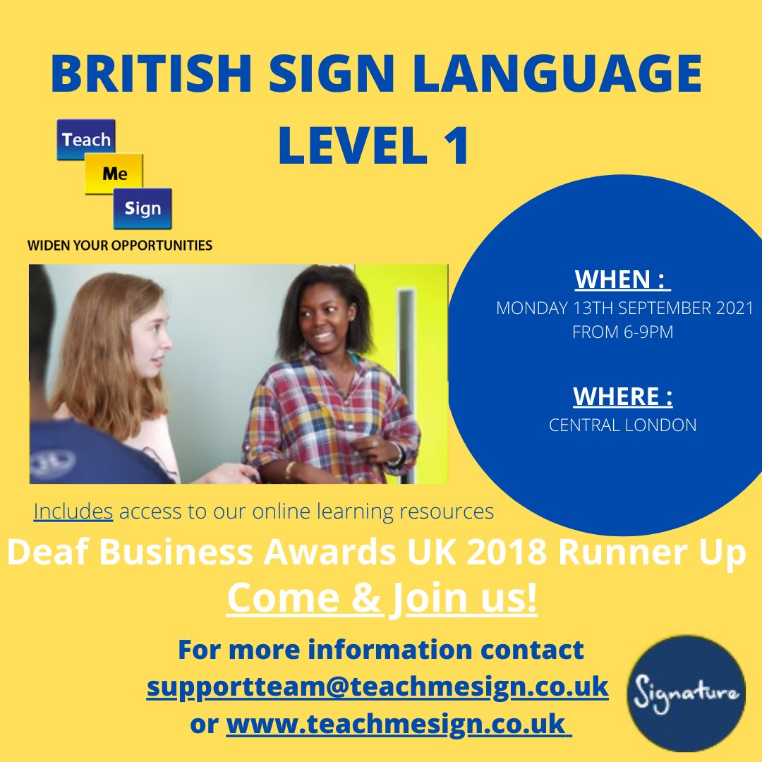 Teach Me Sign on Twitter: "BSL Level 1 courses starting in September 2021! Come and start ...
