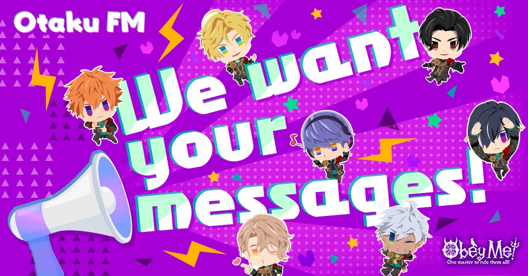 🎙We want your messages for OtakuFM🎙 The official Obey Me! Otaku FM ...
