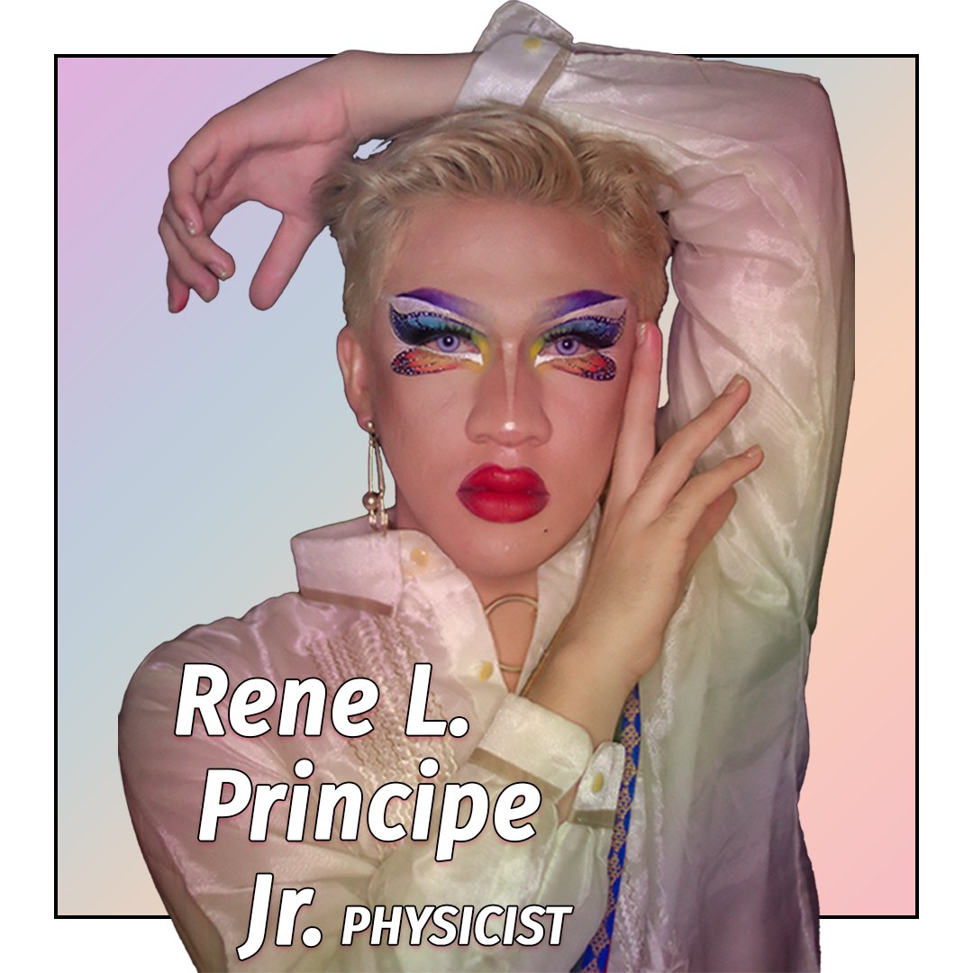 Queer Scientists PH 🏳️‍🌈 on Twitter: "We're back! Physicist Rene Principe Jr. (@reneprincipejr ...