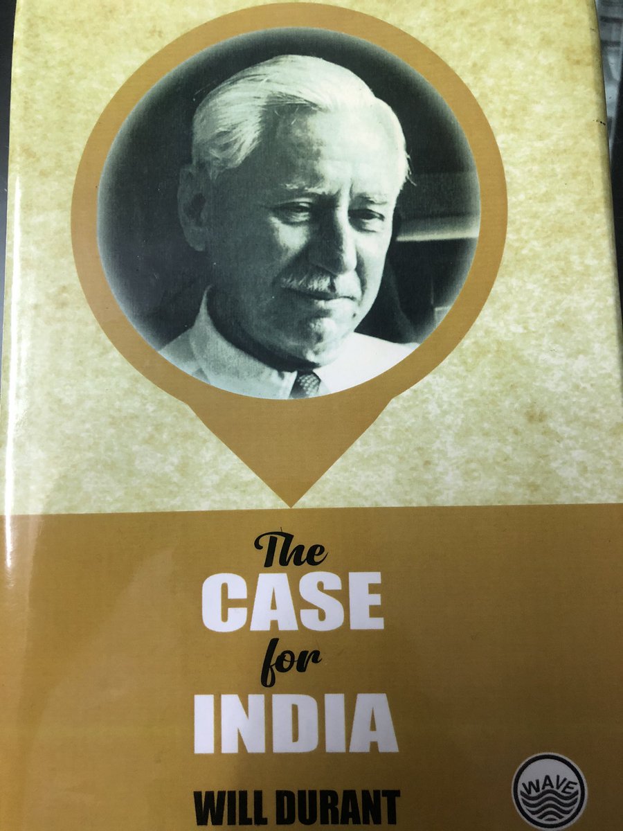 Now reading.. The Case for India by Will Durant. He wrote this book in 1931 highlighting the ...