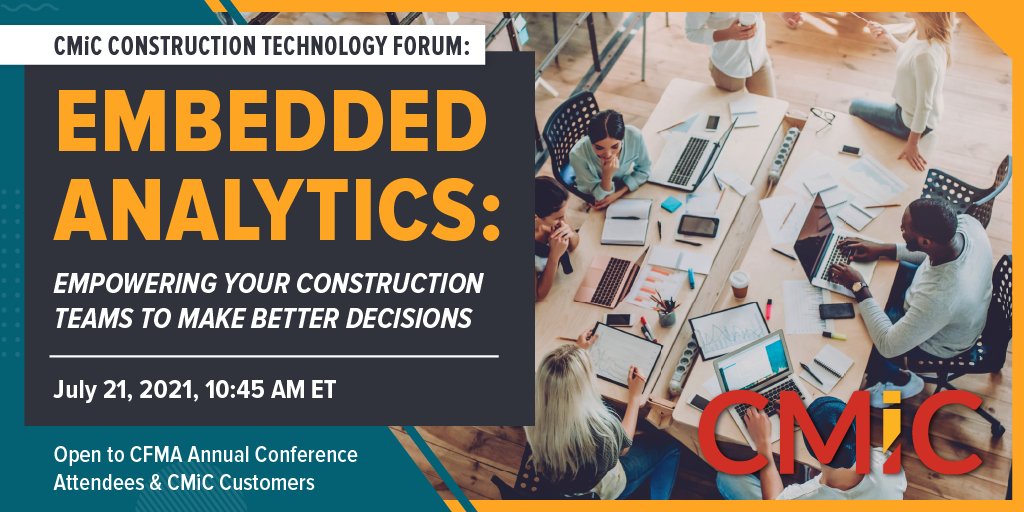 CMiC Software on Twitter: "Join us at our Construction Technology Forum, Embedded Analytics ...