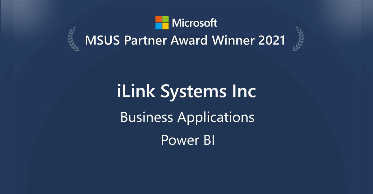 Microsoft US Partner on Twitter: "Congrats to @ilink_digital on the 2021 MSUS Partner Power BI ...