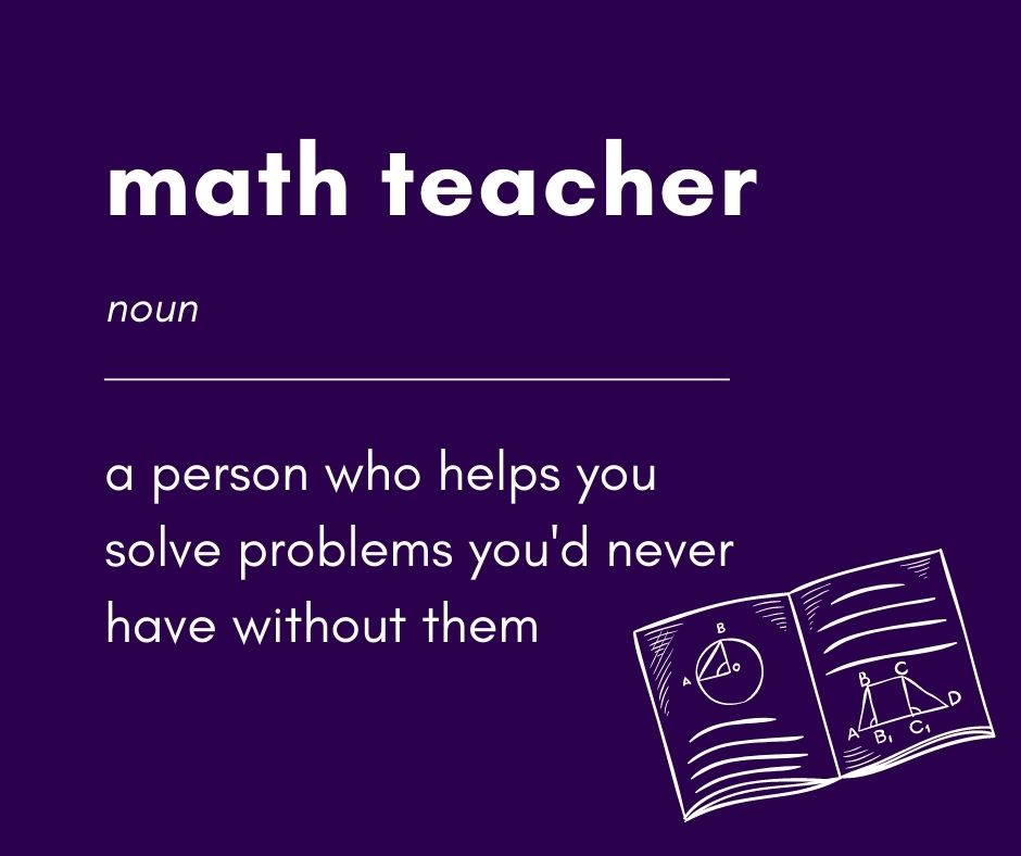 Math Teacher Quotes