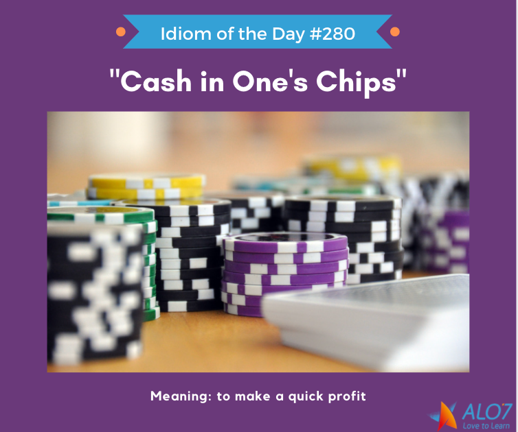 Cash In Your Chips