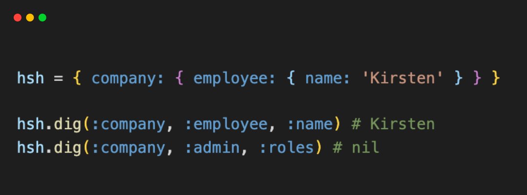 Siva on Twitter: "Ruby's "dig" method returns the value of nested elements of a hash without a ...