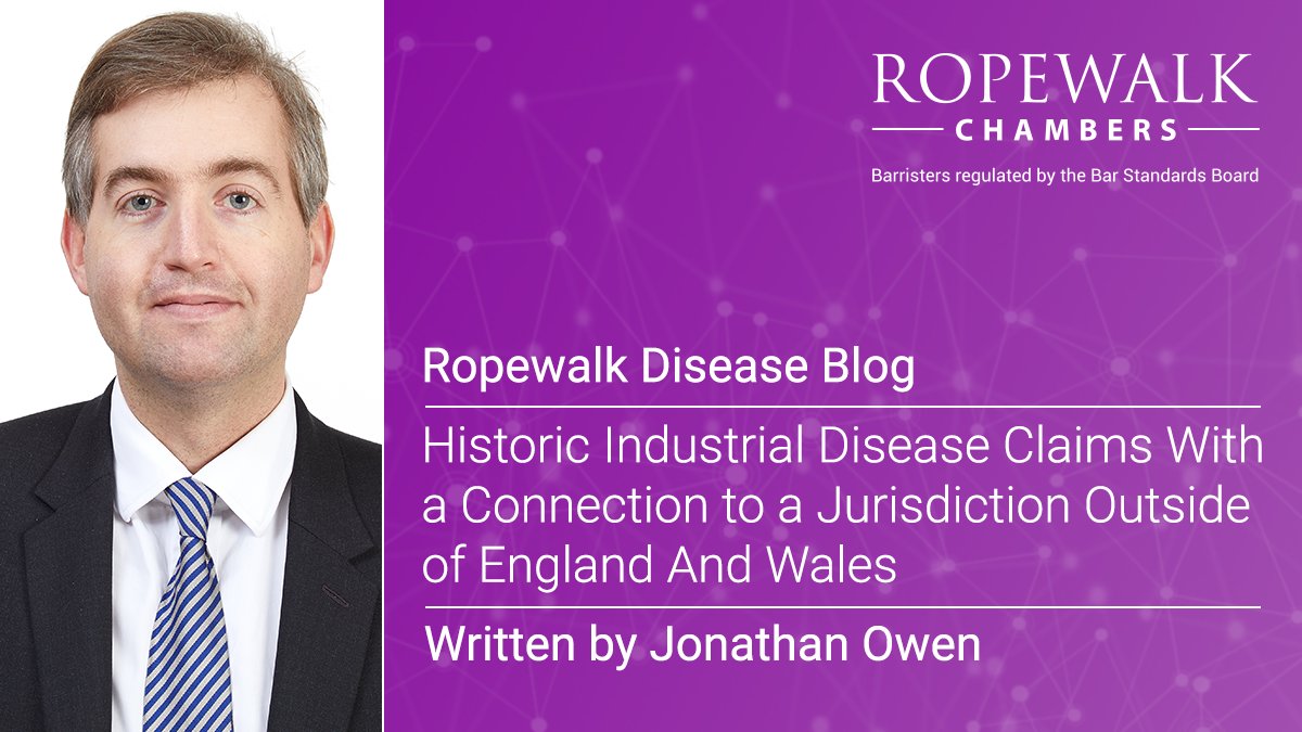 Ropewalk Chambers on Twitter: "Jonathan Owen outlines ‘Historic Industrial #DiseaseClaims With a ...