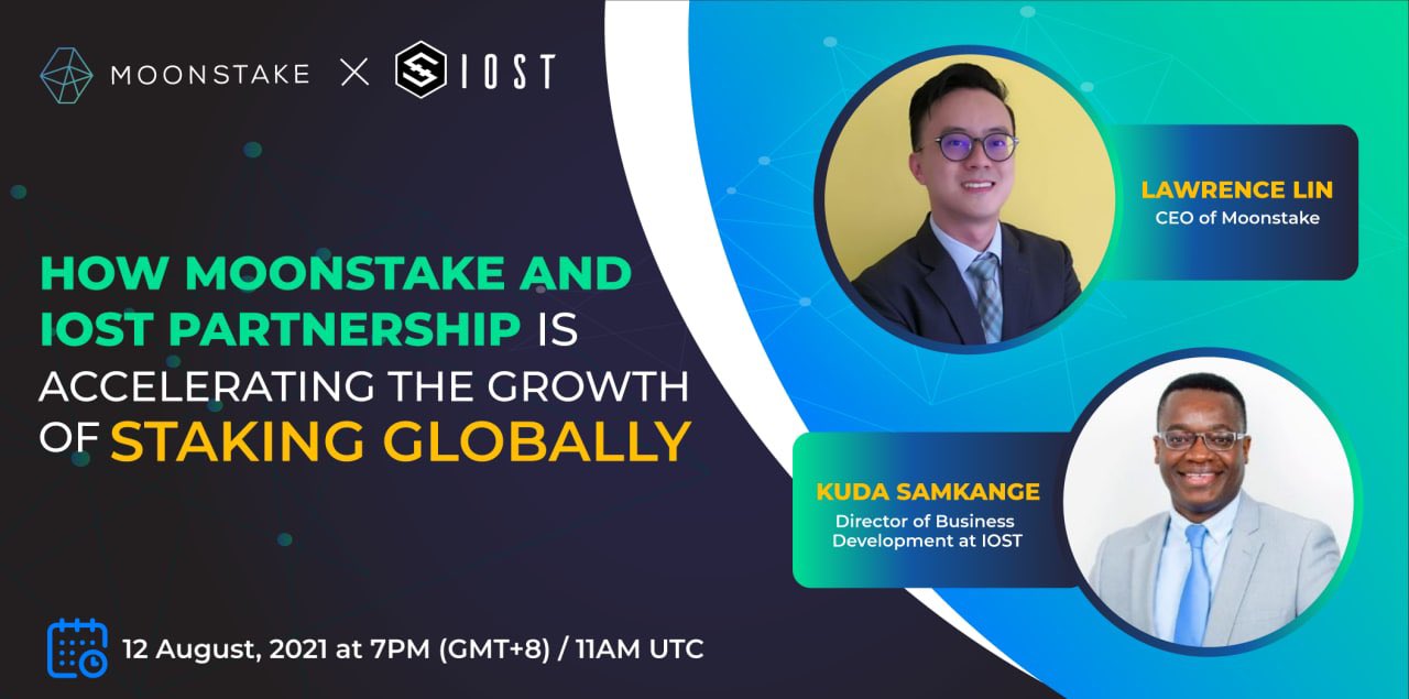 IOST on Twitter: "📍Join our Director of Business Development, Kuda & CEO of Moonstake, Lawrence ...