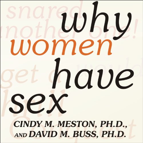 Download [pdf] Why Women Have Sex Understanding Sexual Motivations